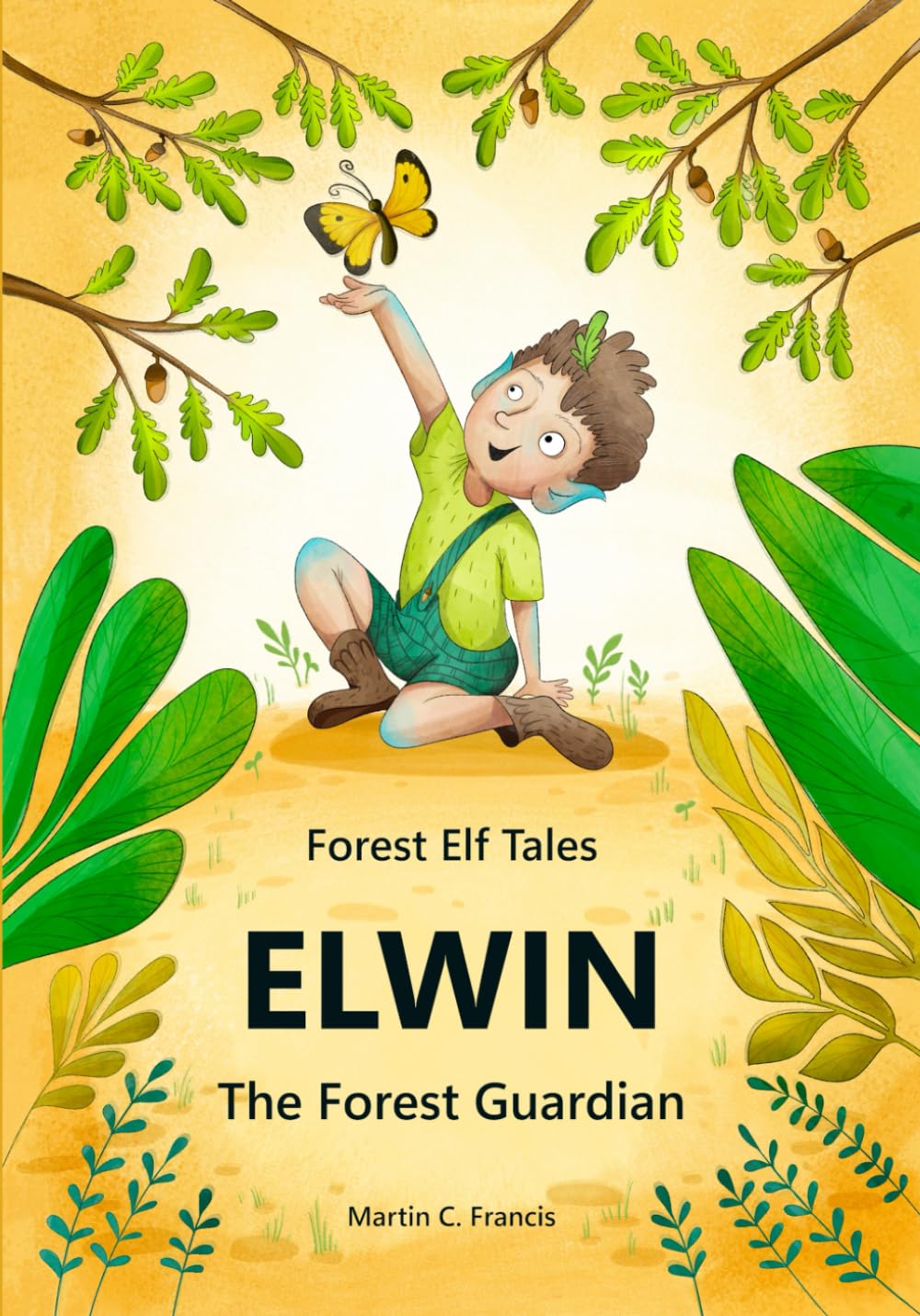 Amazon.com: Elwin - The Forest Guardian: Magical Stories for Children ...