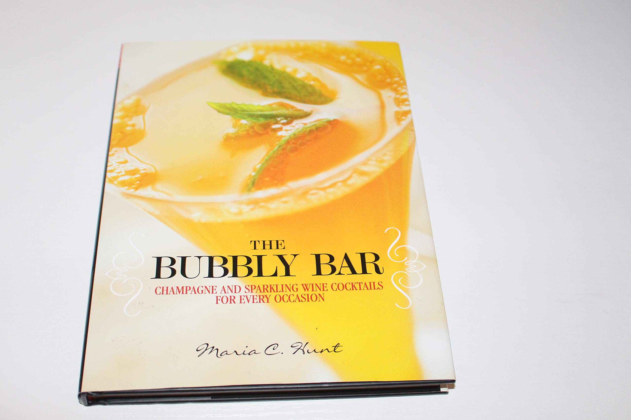 The Bubbly Bar: Champagne and Sparkling Wine Cocktails for Every ...