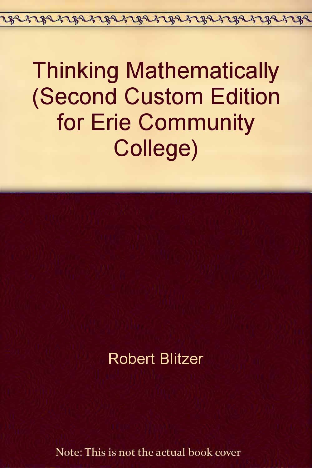 Thinking Mathematically (Second Custom Edition for Erie Community ...