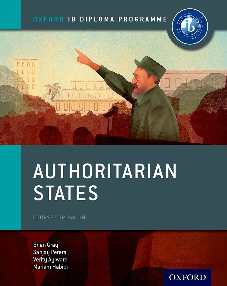 Amazon.com: Authoritarian States: IB History Course Book: Oxford IB ...