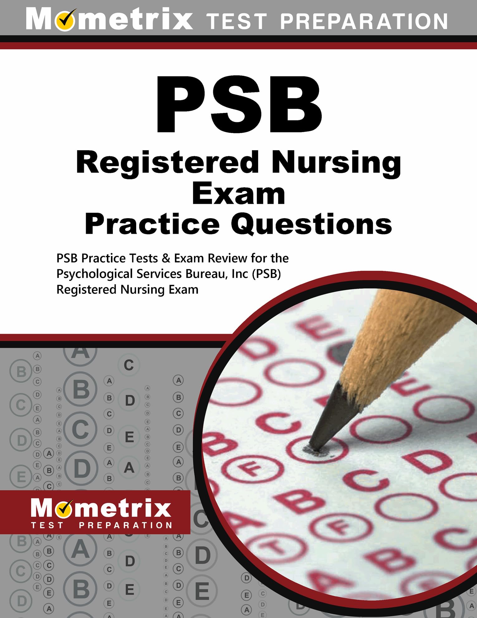Psb Registered Nursing Exam Practice Questions: PSB Practice Tests ...