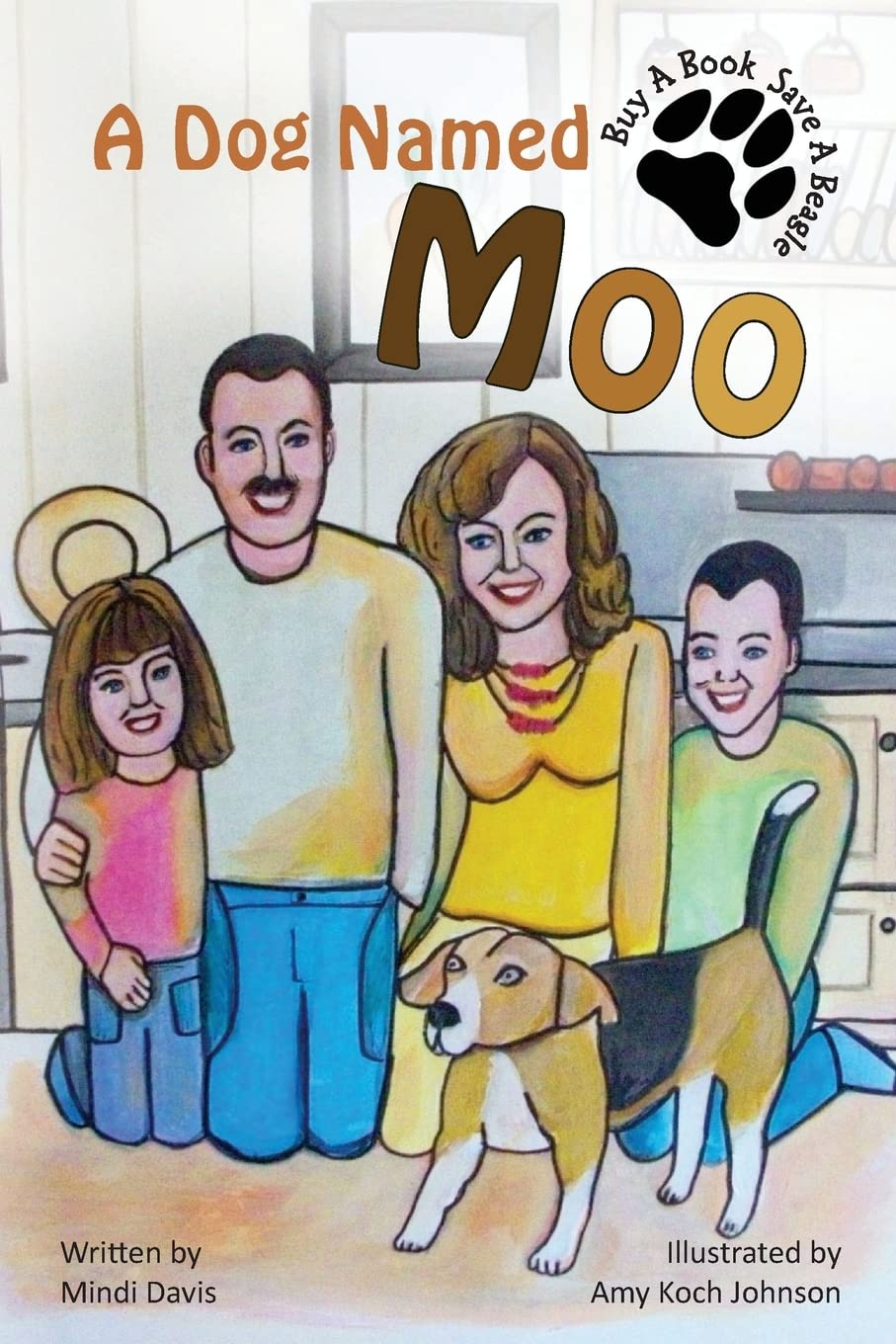A Dog Named Moo (The Moo Chronicles): Davis, Mindi, Johnson, Amy Koch ...