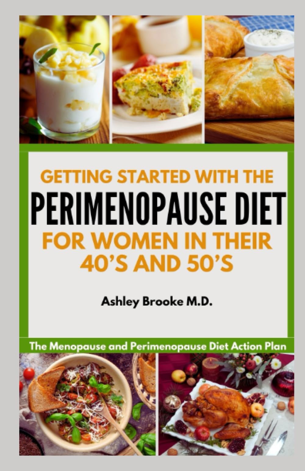 GETTING STARTED WITH THE PERIMENOPAUSE DIET: The Menopause and ...