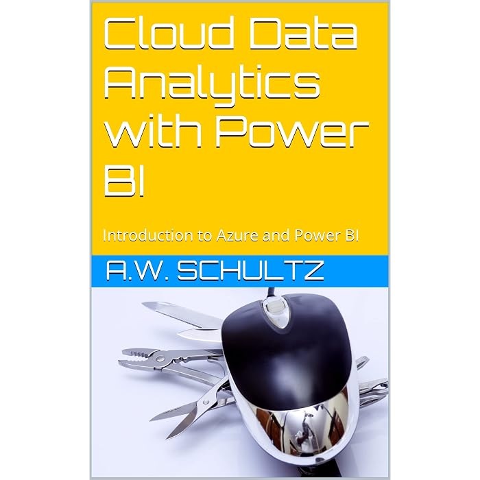 Buy Cloud Data Analytics With Power Bi Introduction To Azure And 6942