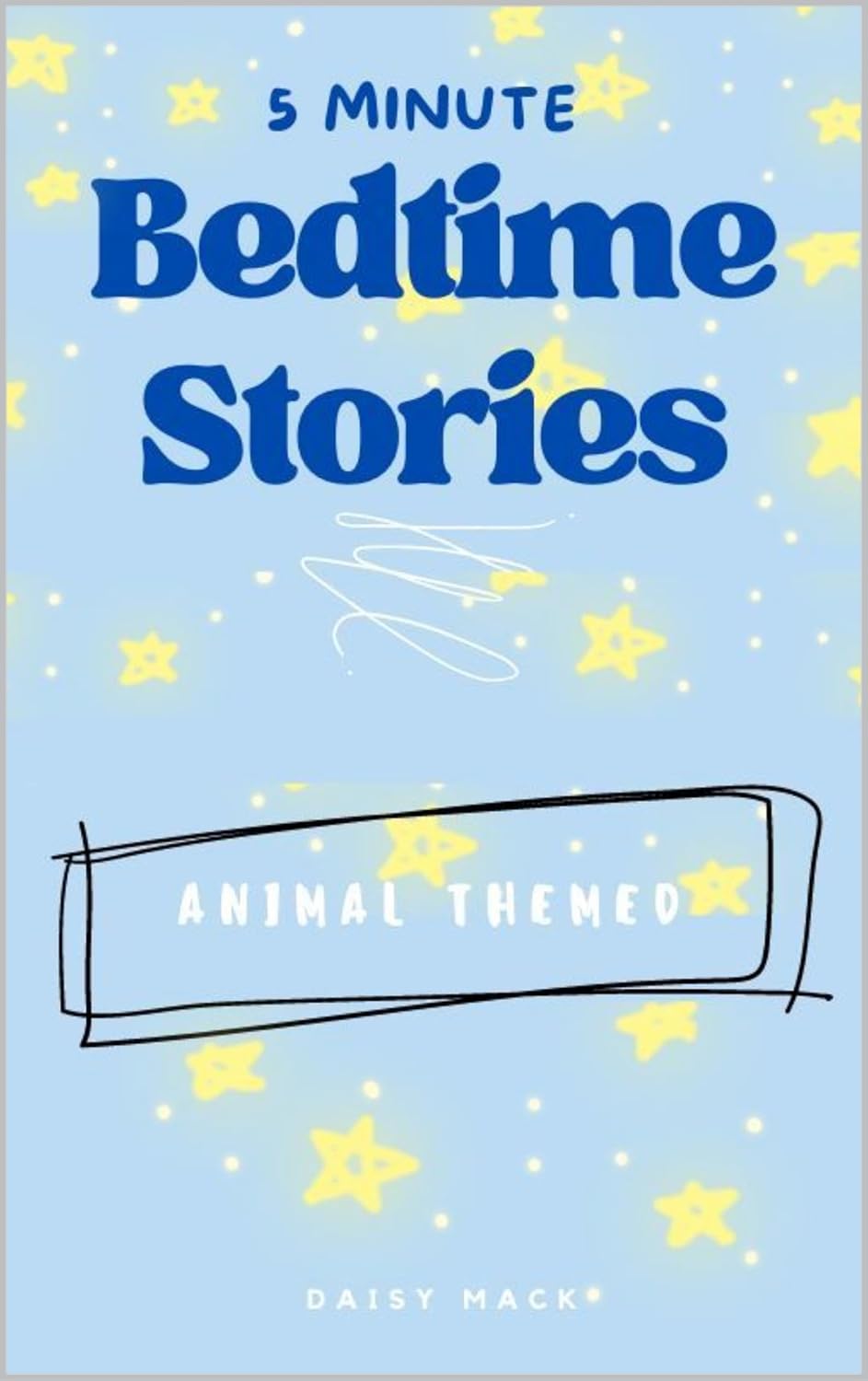Bedtime Stories : 5 Minute Stories - Animal Themed - Kindle edition by ...