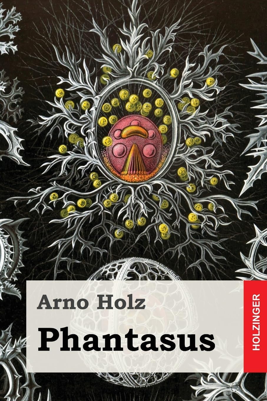 Phantasus (German Edition): Holz, Arno: 9781546715344: Amazon.com: Books