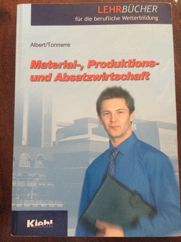 Amazon.com: Material-, Produktions- und Absatzwirtschaft: 9783470544014 ...