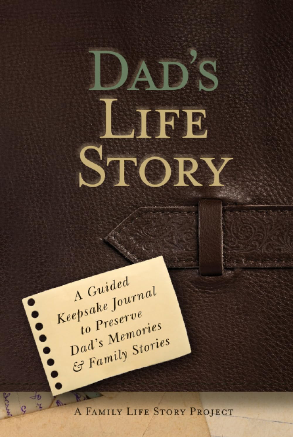 Dad's Life Story: A Guided Keepsake Journal to Preserve Dad’s Memories ...