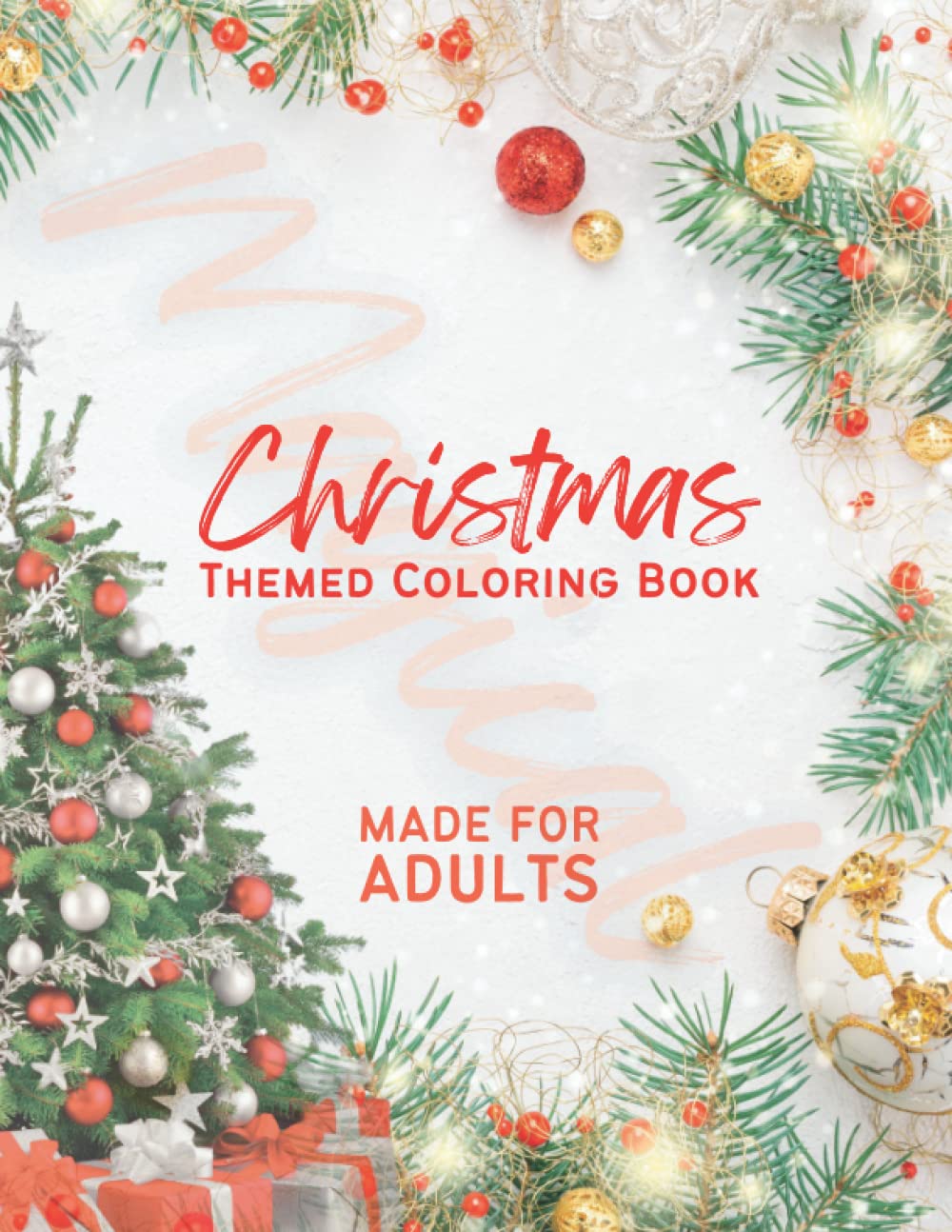 Amazon.com: Christmas Themed Coloring Book Made For Adults: Magical ...