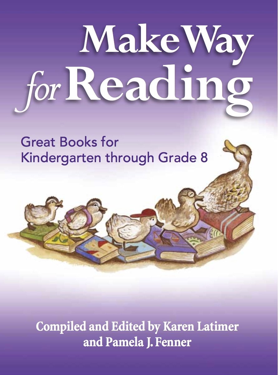Make Way for Reading: Great Books for Kindergarten through Grade 8 ...