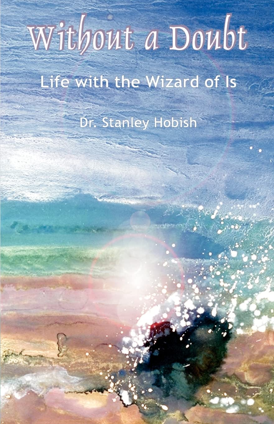 Amazon.com: Without a Doubt: Life with the Wizard of Is: 9780925776020 ...
