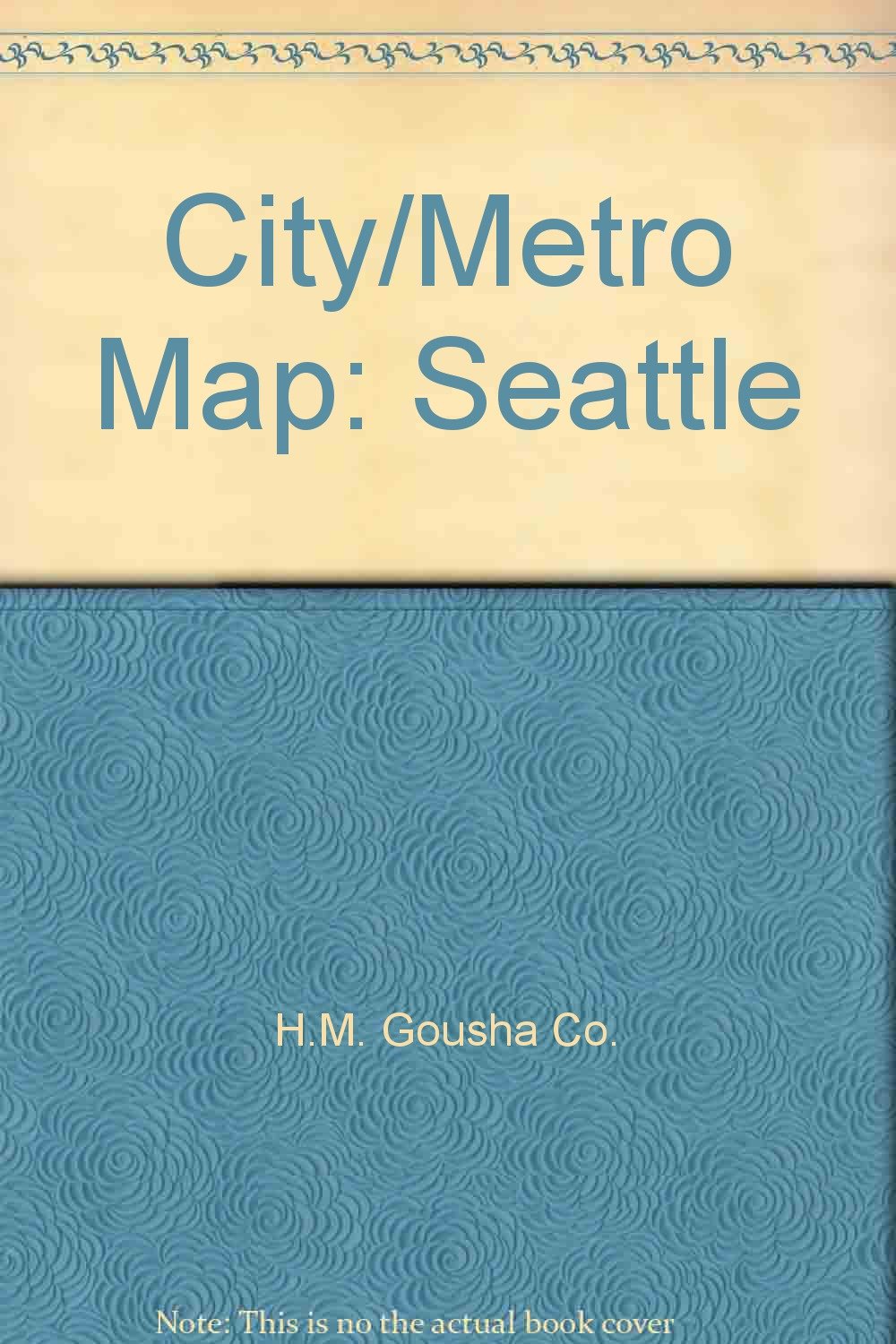 Street map of Seattle: H.M. Gousha (Firm): 9780137969708: Amazon.com: Books