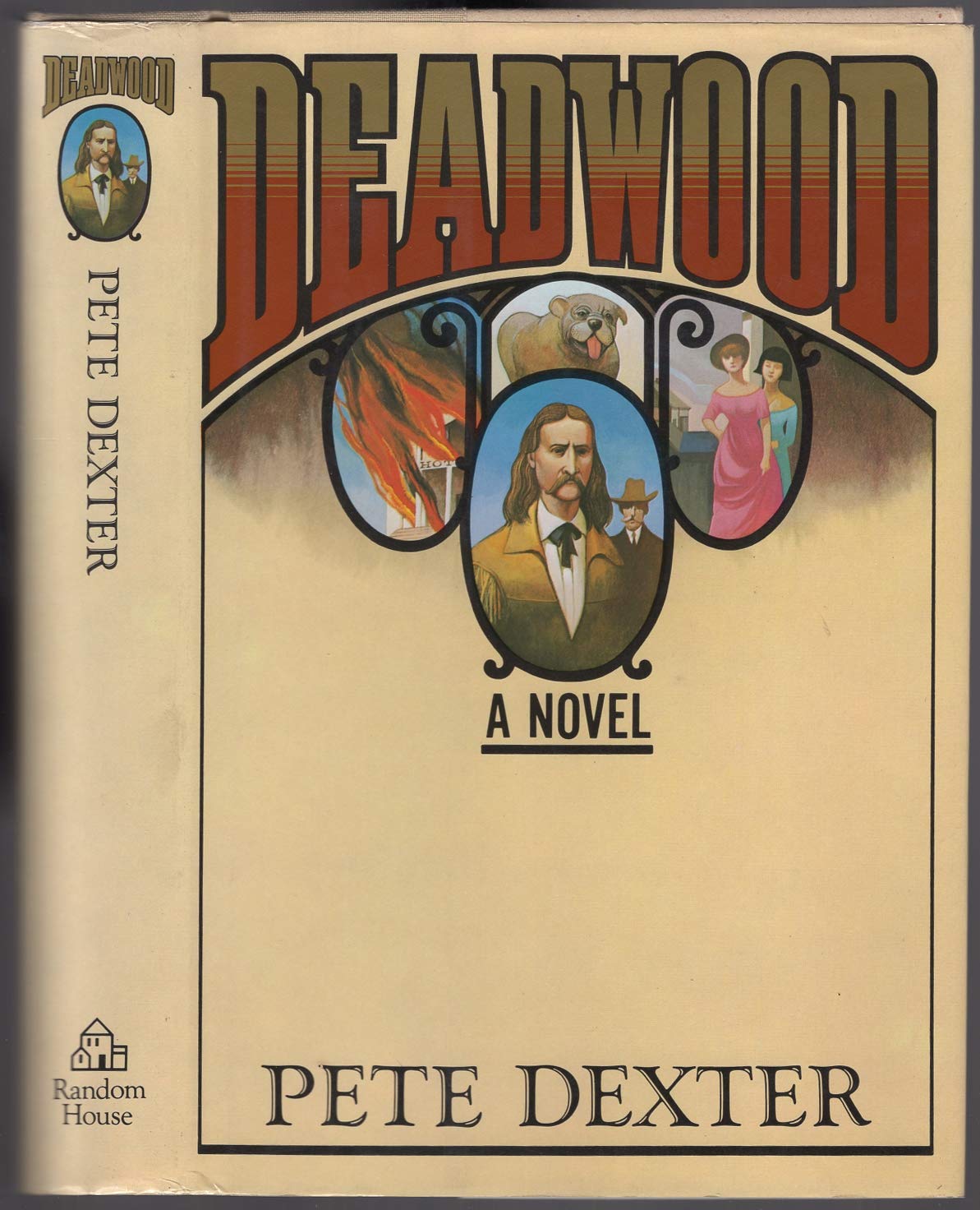 Deadwood: Dexter, Pete: 9780394536699: Amazon.com: Books