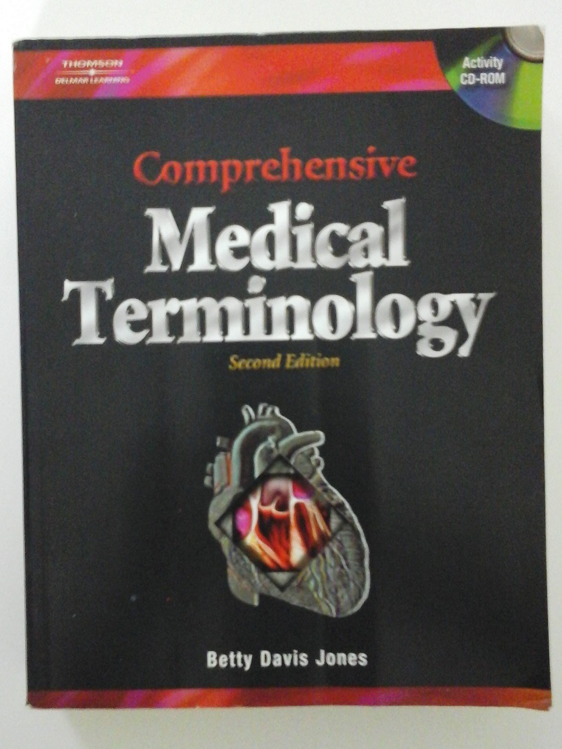 Comprehensive Medical Terminology: Jones, Betty Davis: 9781401810047 ...