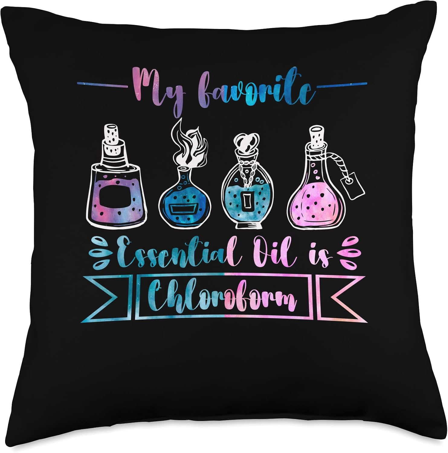 Amazon.com: Essential Oil Women Sarcastic Chloroform Funny Throw Pillow ...