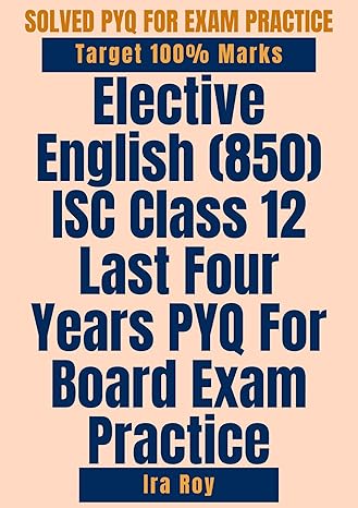 Elective English (850) ISC Class 12 Last Four Years PYQ For Board Exam ...