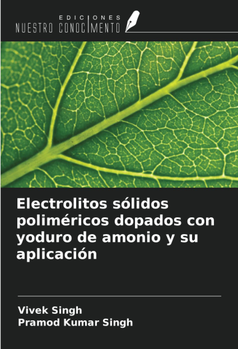 Electrolitos sólidos poliméricos dopados con yoduro de amonio y su ...