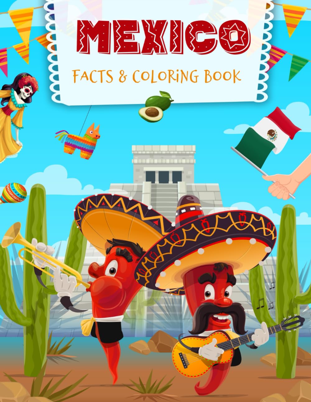 Mexico Facts & Coloring Book: Interesting Facts about Mexico for Kids ...