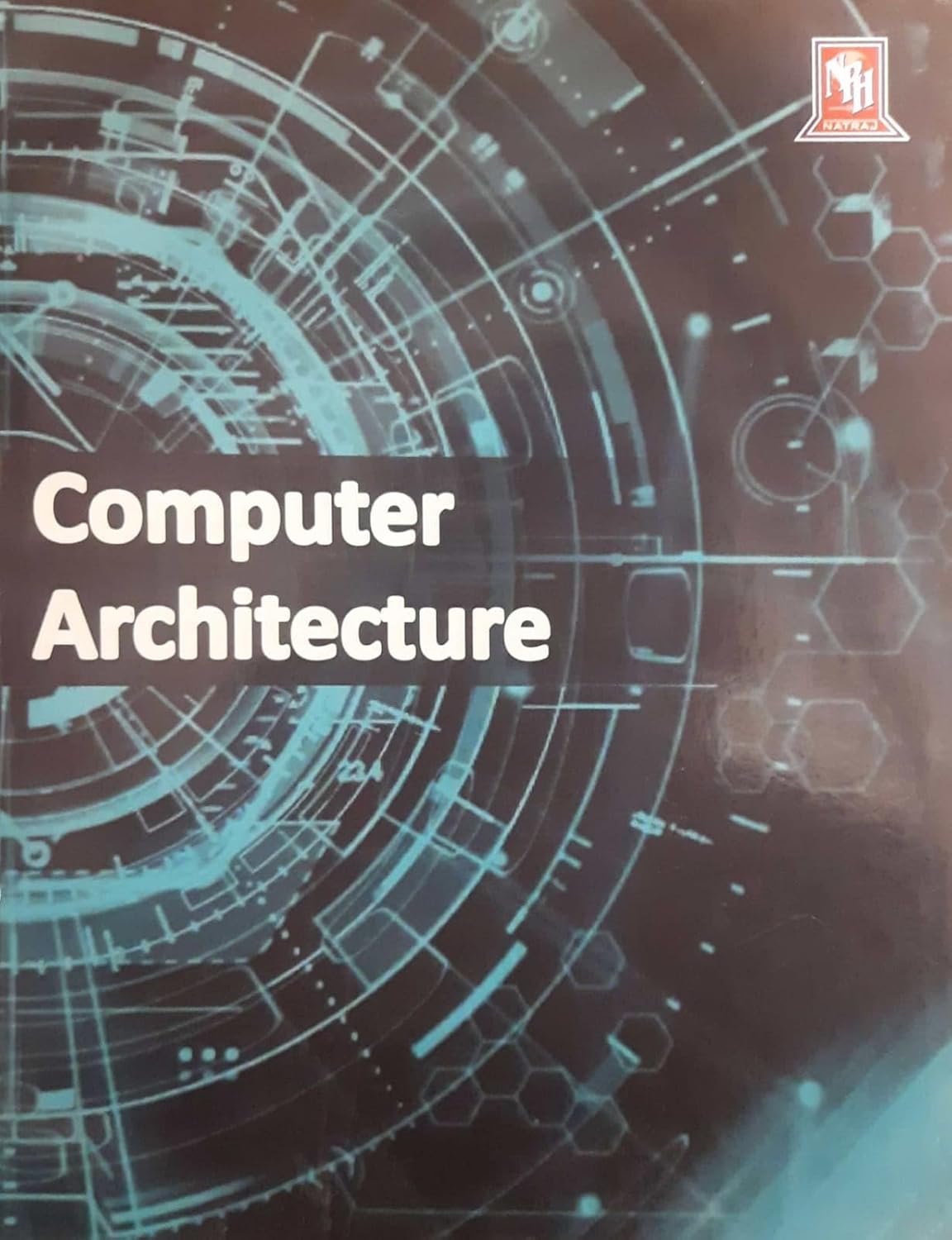 Buy Computer Architecture by Sushil Goel Book Online at Low Prices in ...