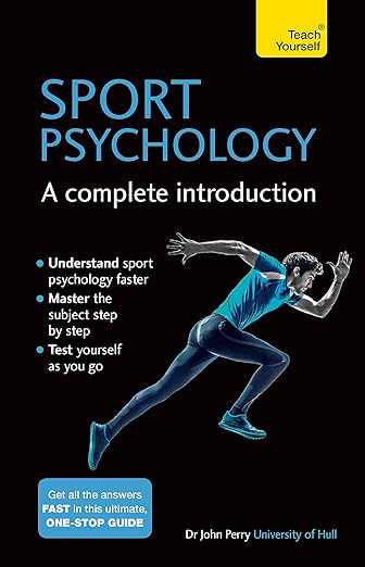 Sport Psychology: A Complete Introduction: Amazon.co.uk: Perry, John ...