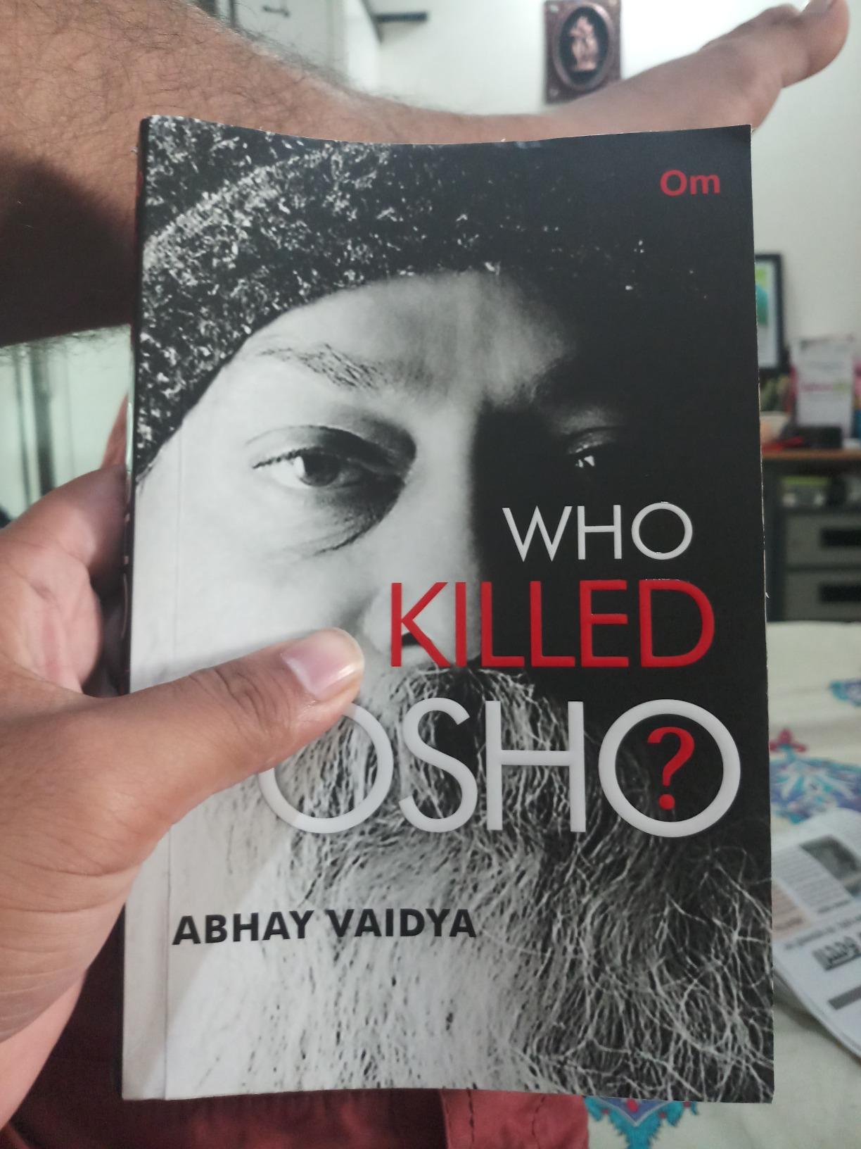 Who Killed Osho : Abhay Vaidya: Amazon.in: Books