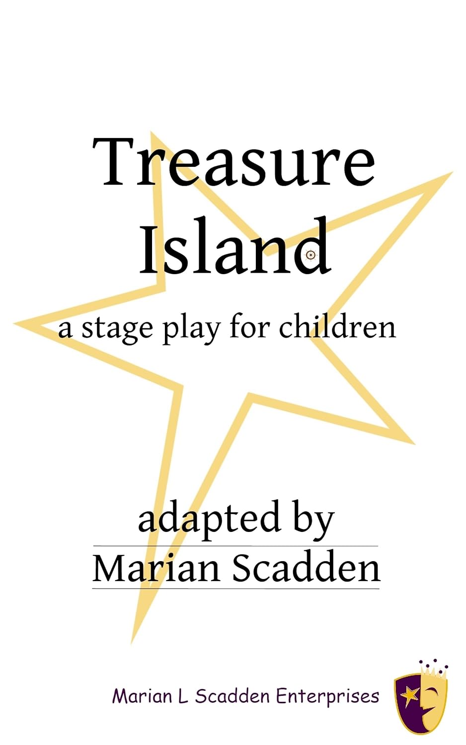 Treasure Island, a stage play for children - Kindle edition by Scadden ...