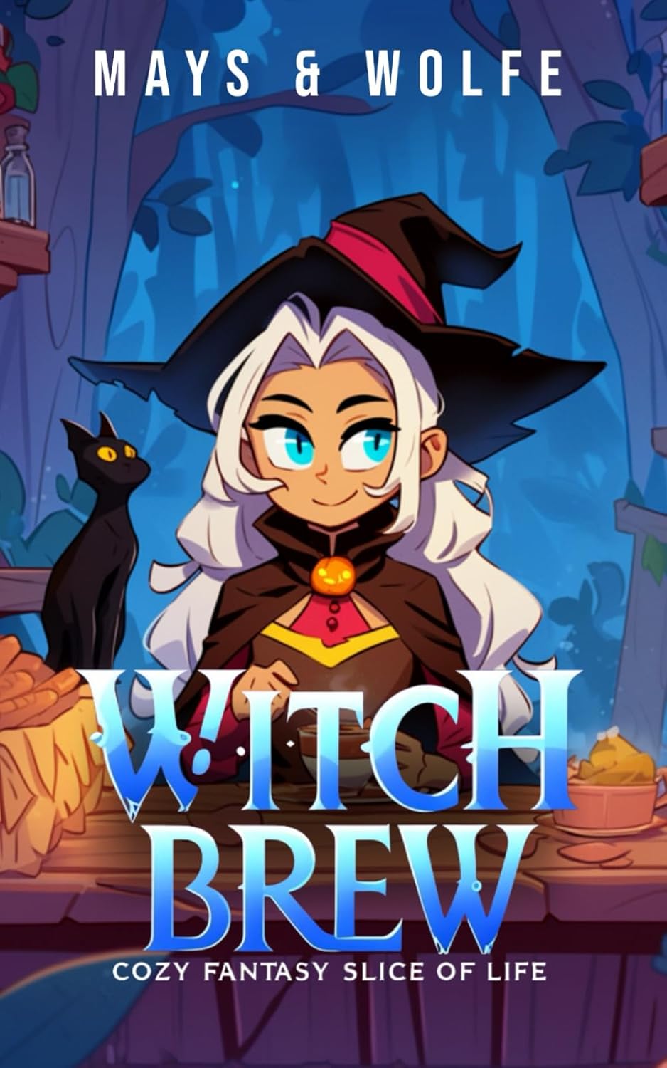 Witch Brew: Cozy Fantasy Slice of Life (Rosie Hexwell) : Mays, Jordan, Locke, Wolfe: Amazon.co ...