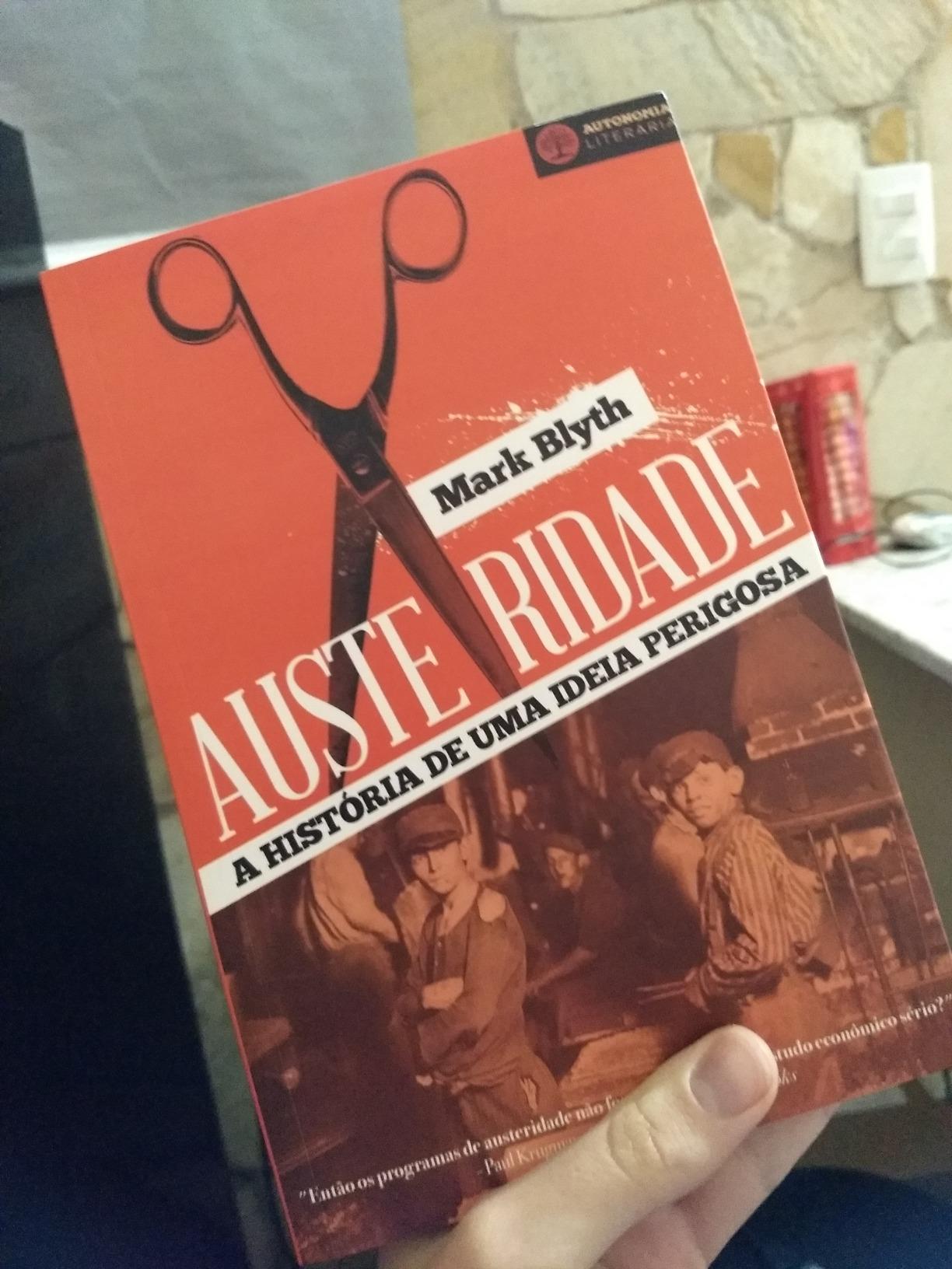 Austeridade: a História de uma Ideia Perigosa | Amazon.com.br