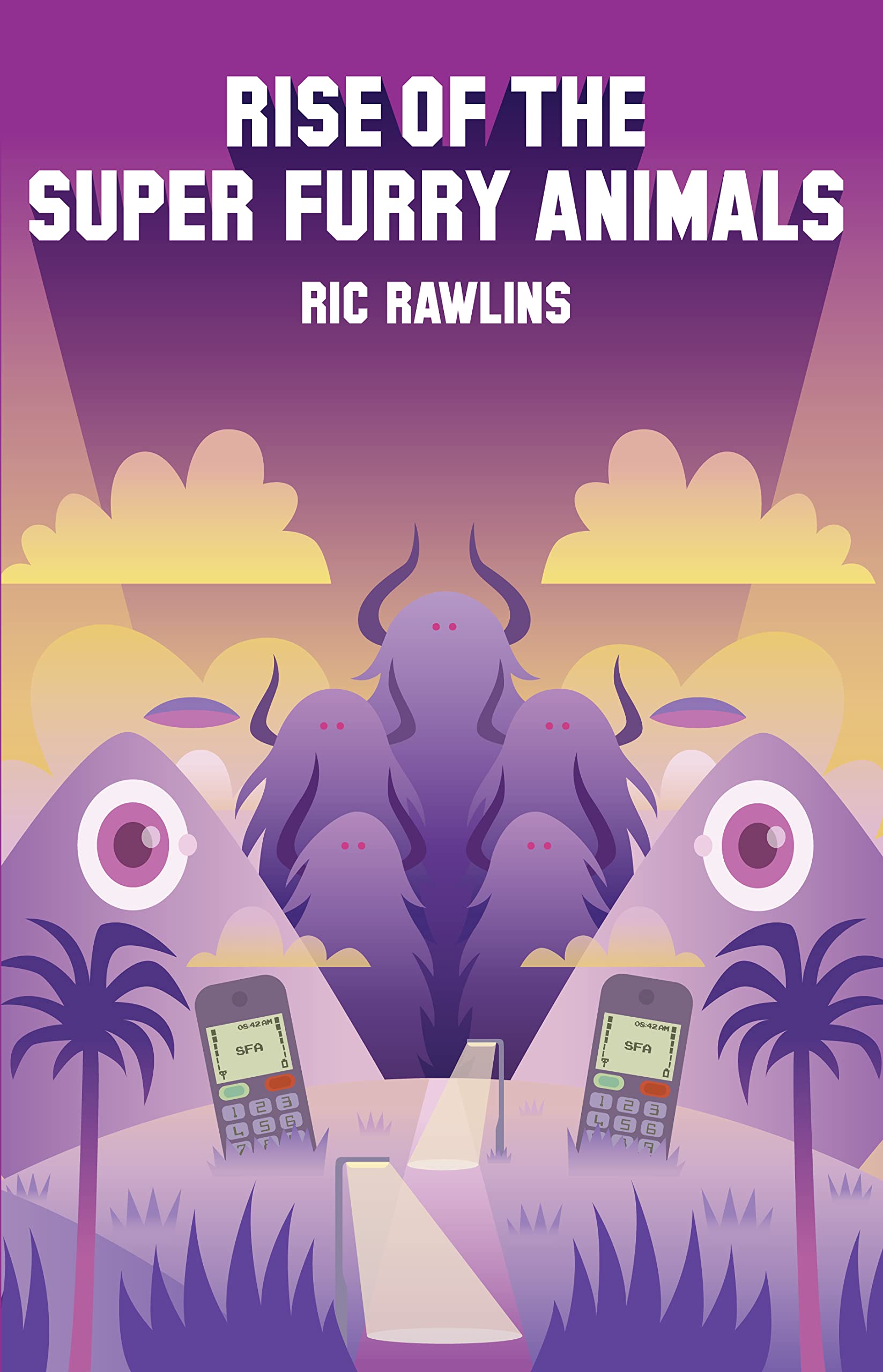Rise of The Super Furry Animals: Rawlins, Ric: 9780008105235: Amazon ...