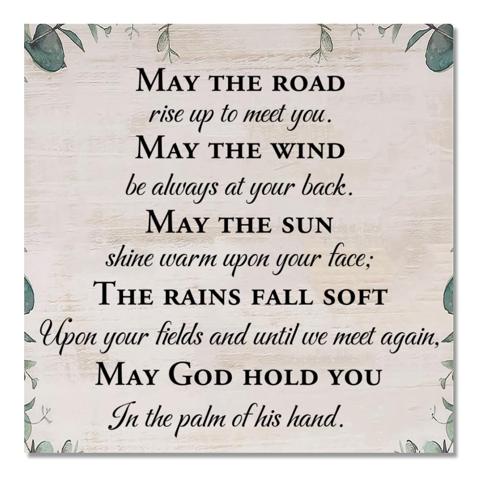 May The Road Rise Up To Meet You Plaque