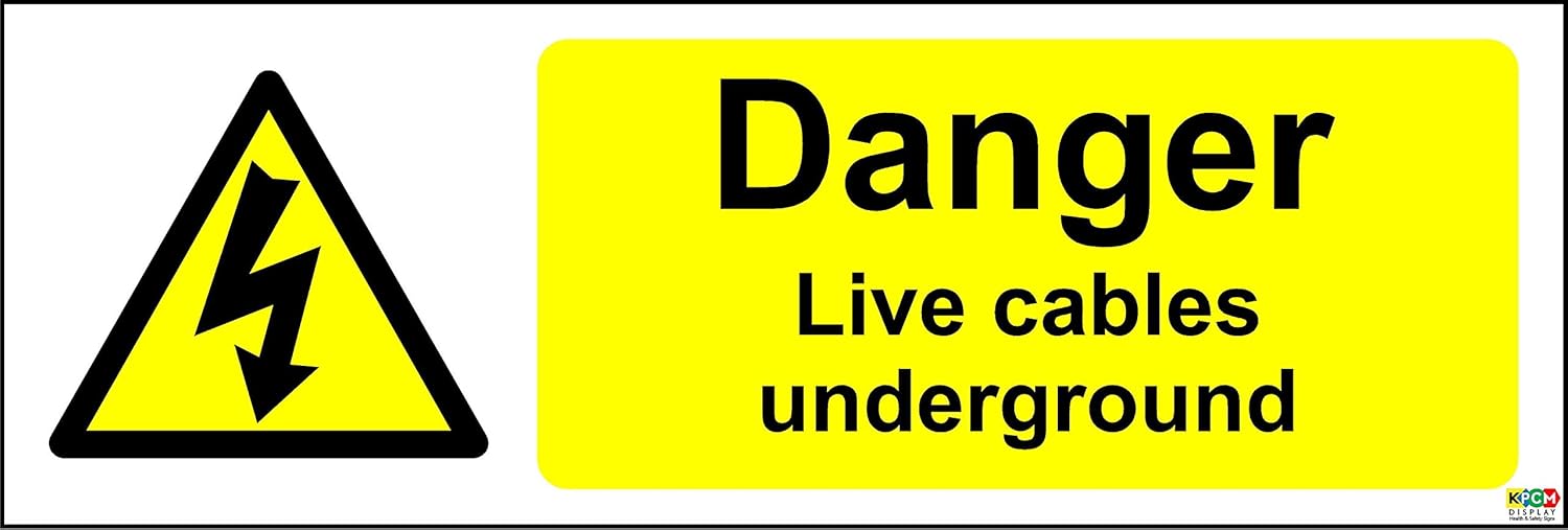 Danger Live Cables Underground Electrical Safety Sign - Self Adhesive ...