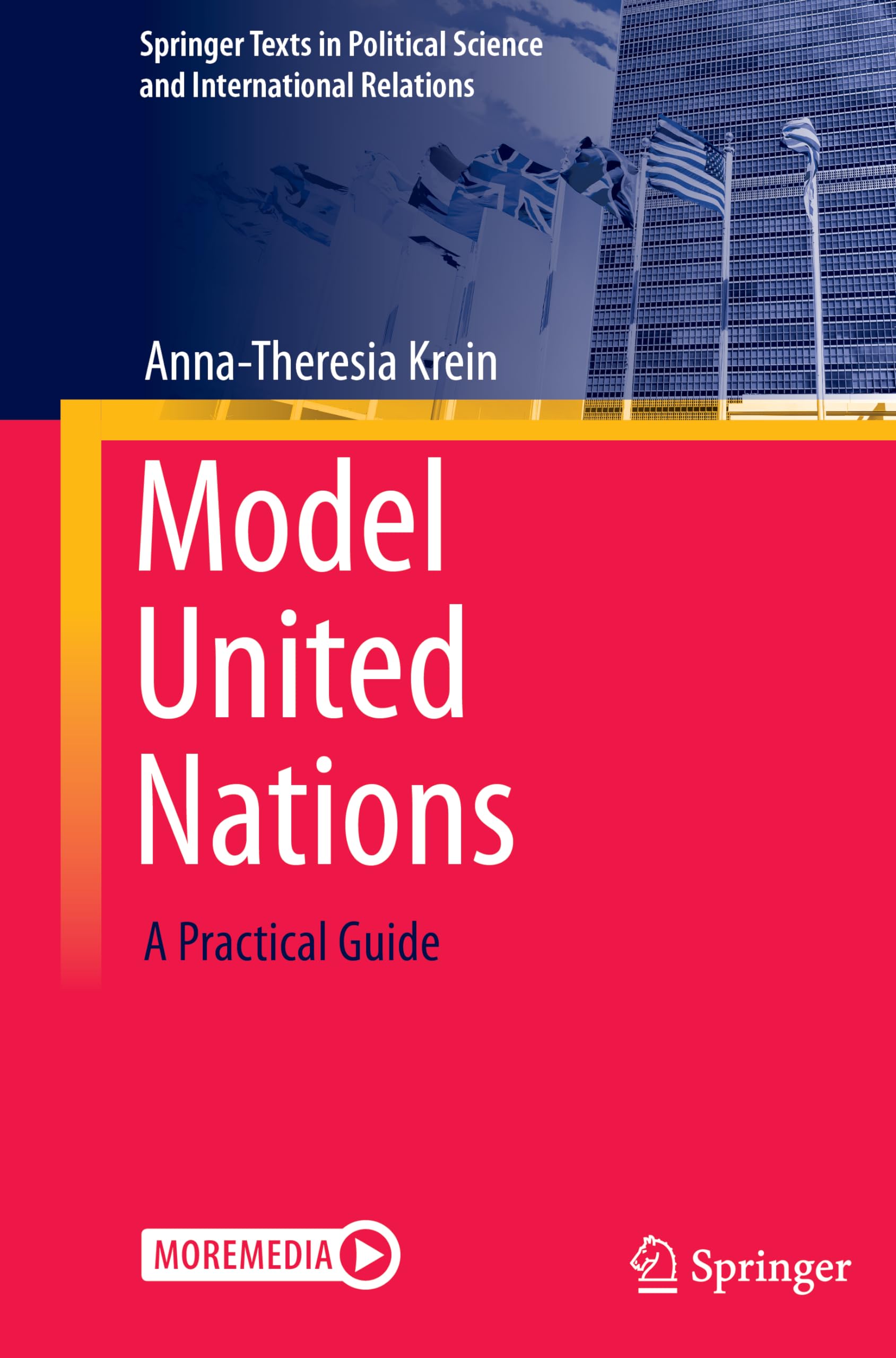 Buy Model United Nations: A Practical Guide (Springer Texts in ...