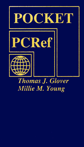 Pocket PC Reference: Glover, Thomas J., Young, Millie M.: 9781199000699 ...