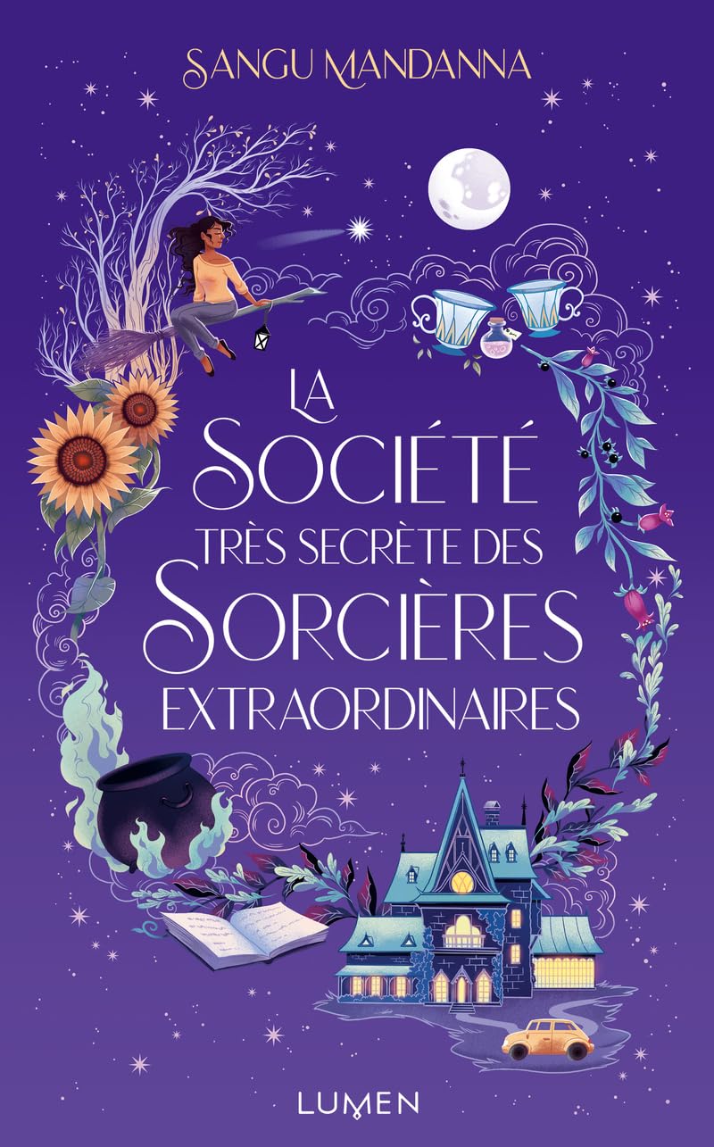 La Société très secrète des Sorcières extraordinaires: Mandanna, Sangu, Chaplain, Laureline ...