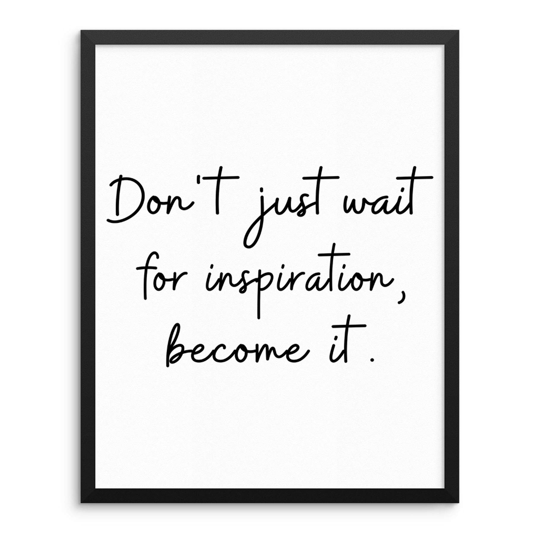 Amazon.com: Sincerely, Not Inspirational Quote Art Print - Don't Just ...