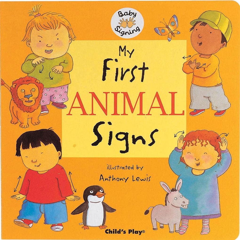 My First Animal Signs: BSL (Baby Signing) : Lewis, Anthony: Amazon.co ...