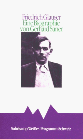 『Friedrich Glauser. Eine Biographie』｜感想・レビュー - 読書メーター