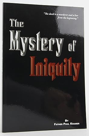Amazon.com : The Mystery of Iniquity : Books : Everything Else