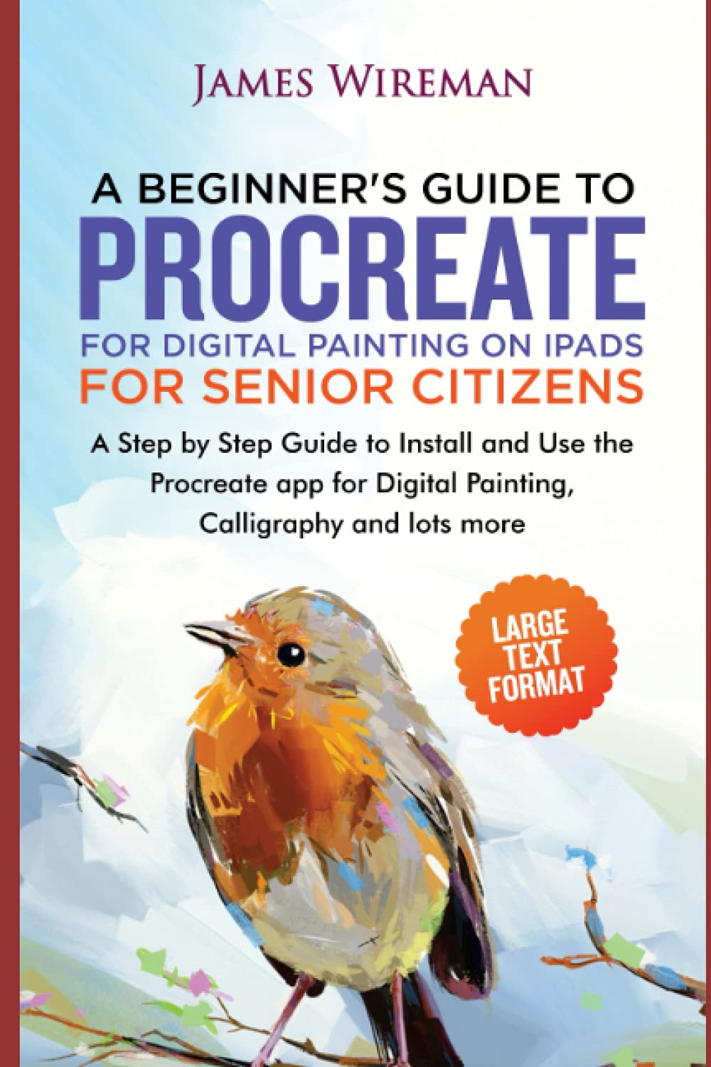 Buy A Beginners Guide to Procreate for Digital Painting on iPads: A ...