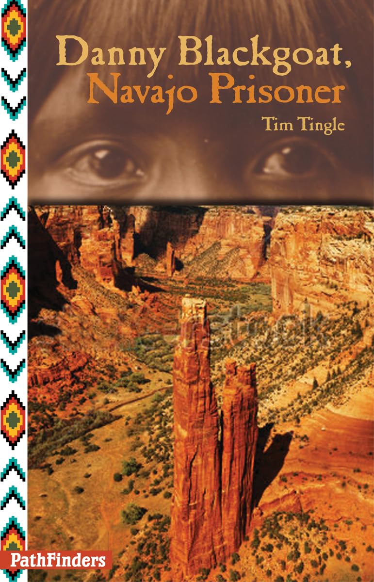 Amazon.com: Danny Blackgoat, Navajo Prisoner: 9781939053039: Tingle ...