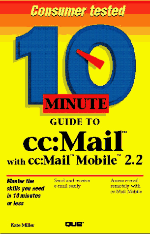10 Minute Guide to Cc: Mail With Cc : Mail Mobile: 9780789704580 ...