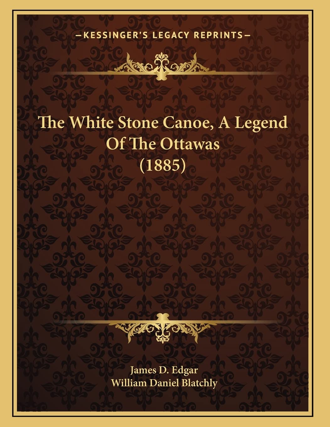 Amazon.com: The White Stone Canoe, A Legend Of The Ottawas (1885 ...
