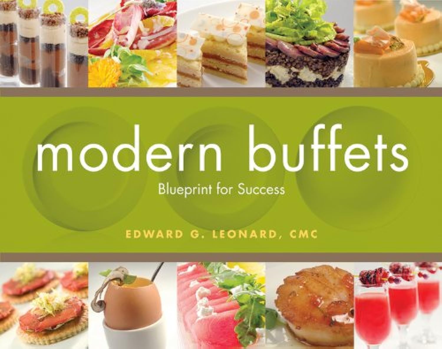 Modern Buffets: Blueprint for Success: Leonard, Edward G ...