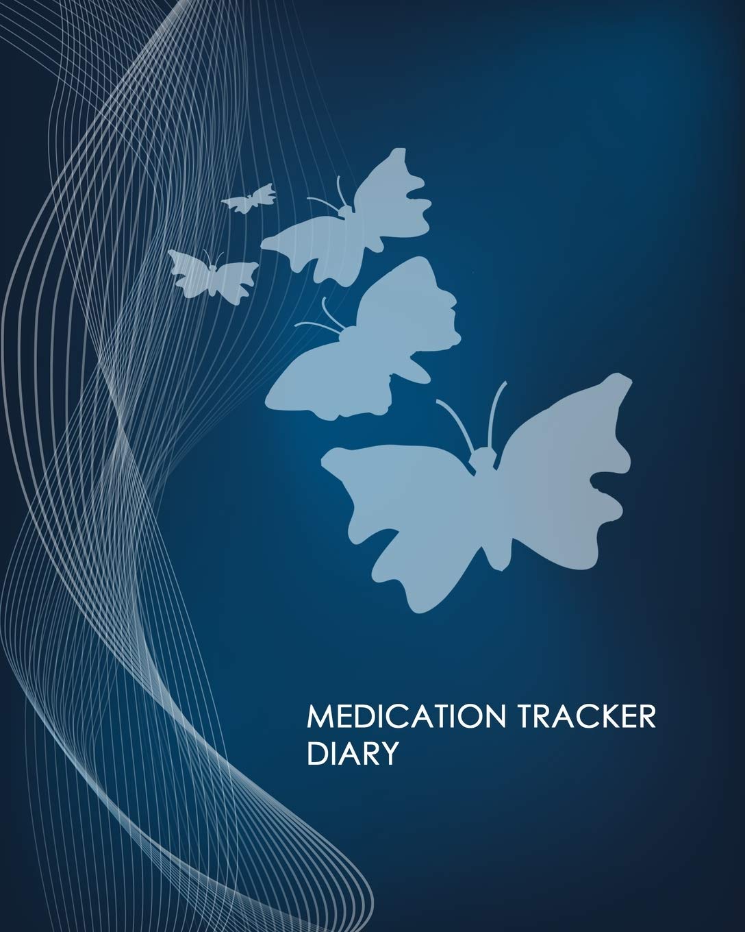 Medication Tracker Diary: Undated Personal Medication Checklist ...