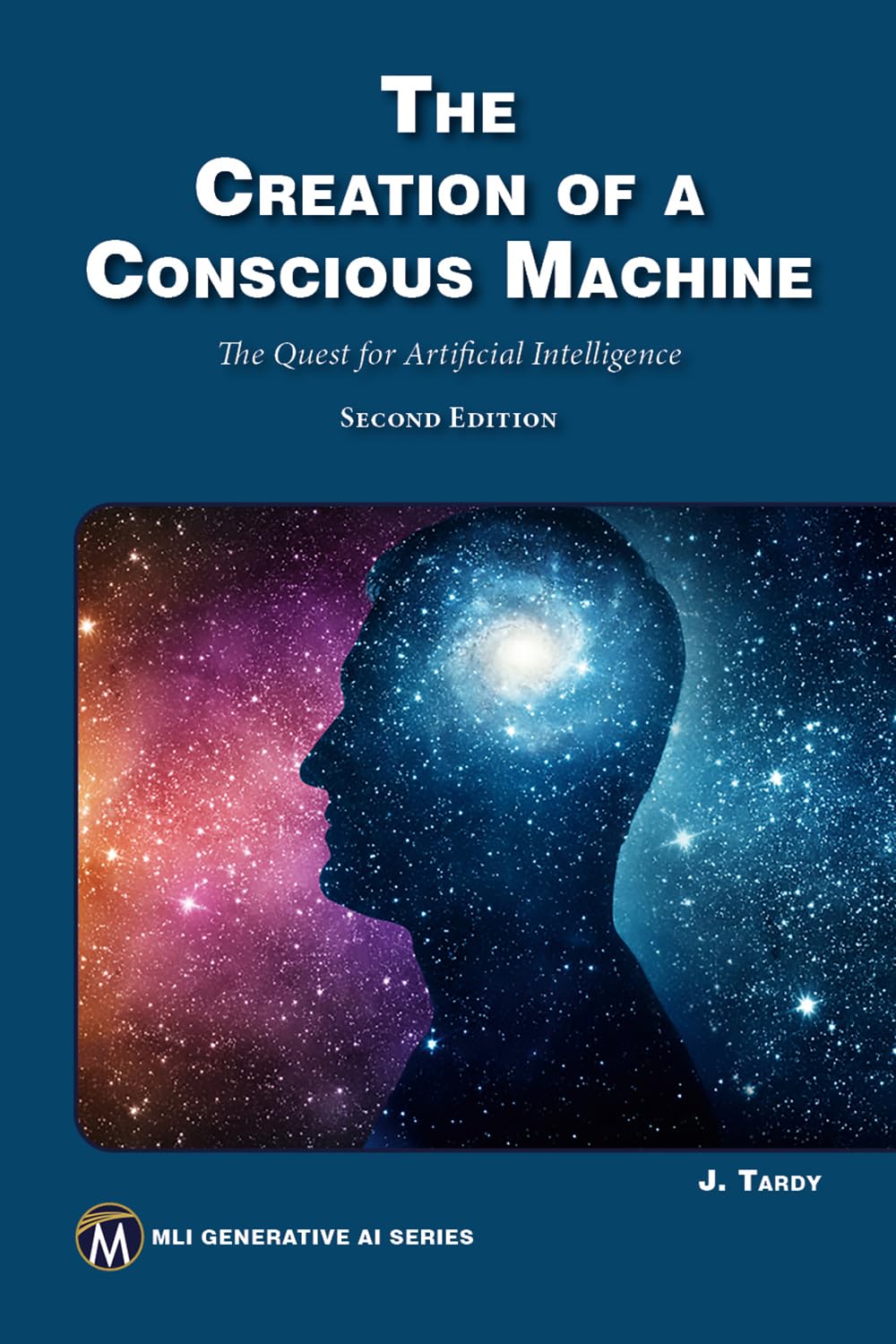 Amazon.com: The Creation of a Conscious Machine: The Quest for ...