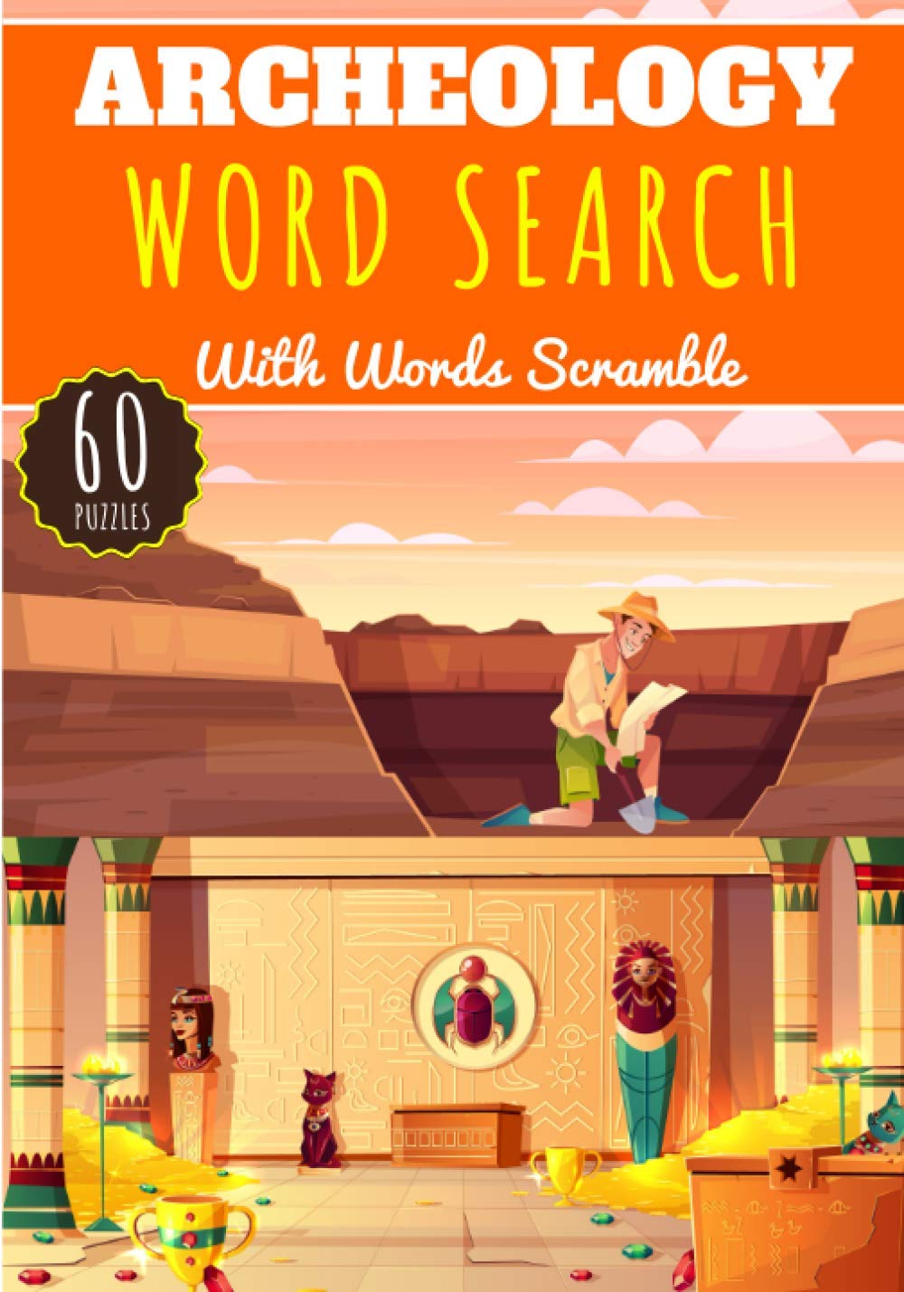 Archeology Word Search: 60 puzzles | Challenging Puzzle Brain book For ...