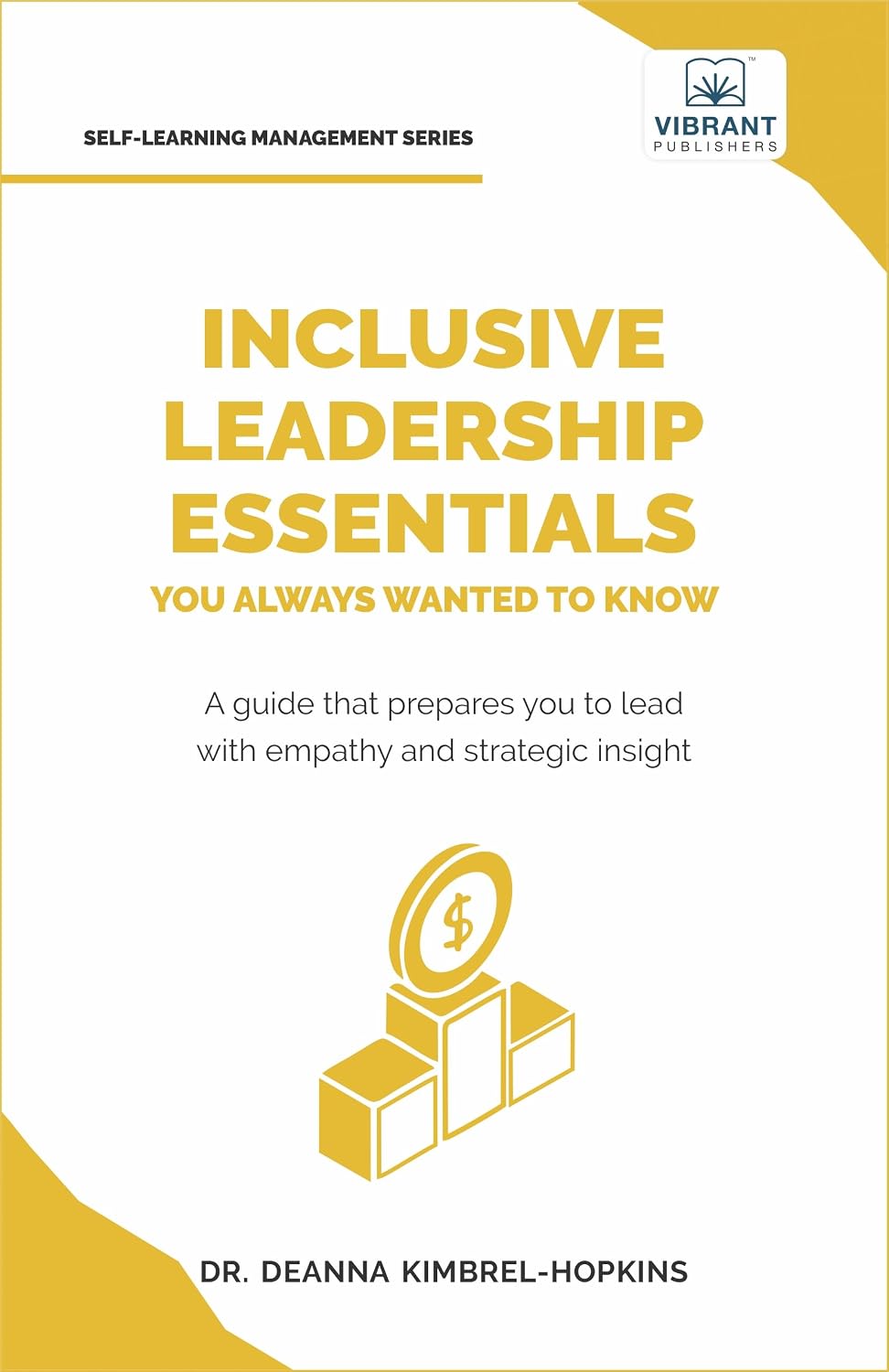 Amazon.com: Inclusive Leadership Essentials You Always Wanted to Know ...