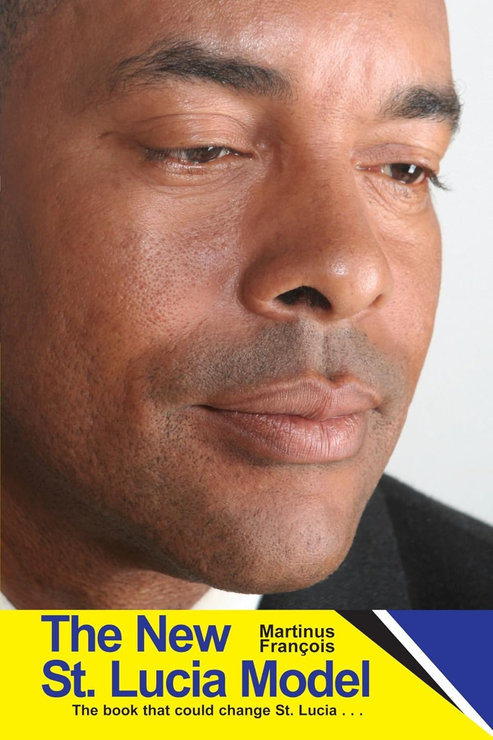 The New St. Lucia Model: Francois, Martinus: 9781425179908: Amazon.com ...