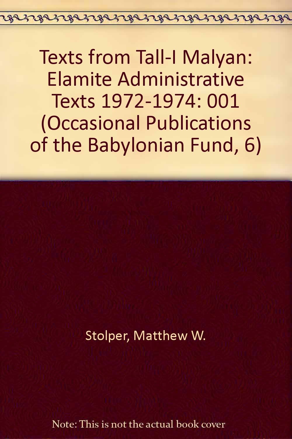 Amazon | Texts from Tall-i Malyan: Elamite Administrative Texts (1972 ...
