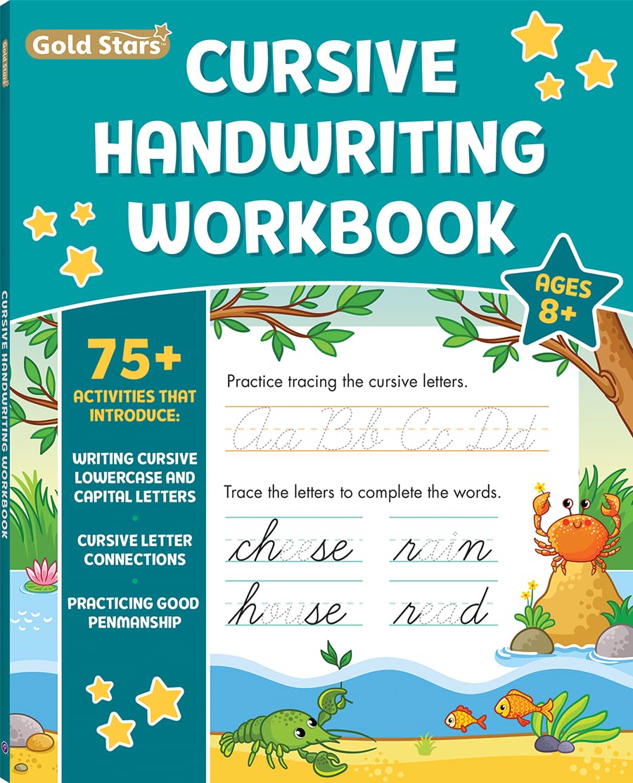 Cursive Handwriting Workbook for Kids Ages 8-12: 75+ Activities Including Lowercase and Capital ...